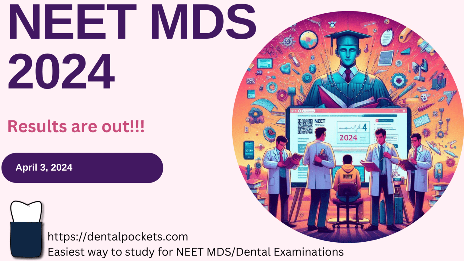 NEET MDS 2024 Results Announced - Dental Pockets Blog